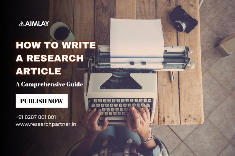 How to Write a Research Article: A Comprehensive Guide - Research Partner