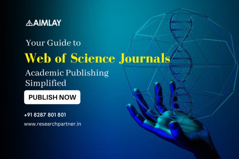 Your Guide to Web of Science Journals: Academic Publishing Simplified ...